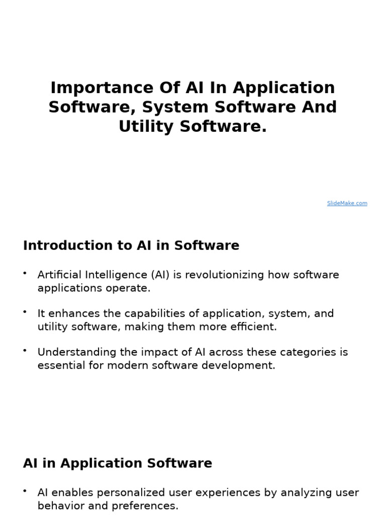 Importance of AI in Application Software, System Software and Utility ... Importance of AI in Application Software, System Software and Utility ...