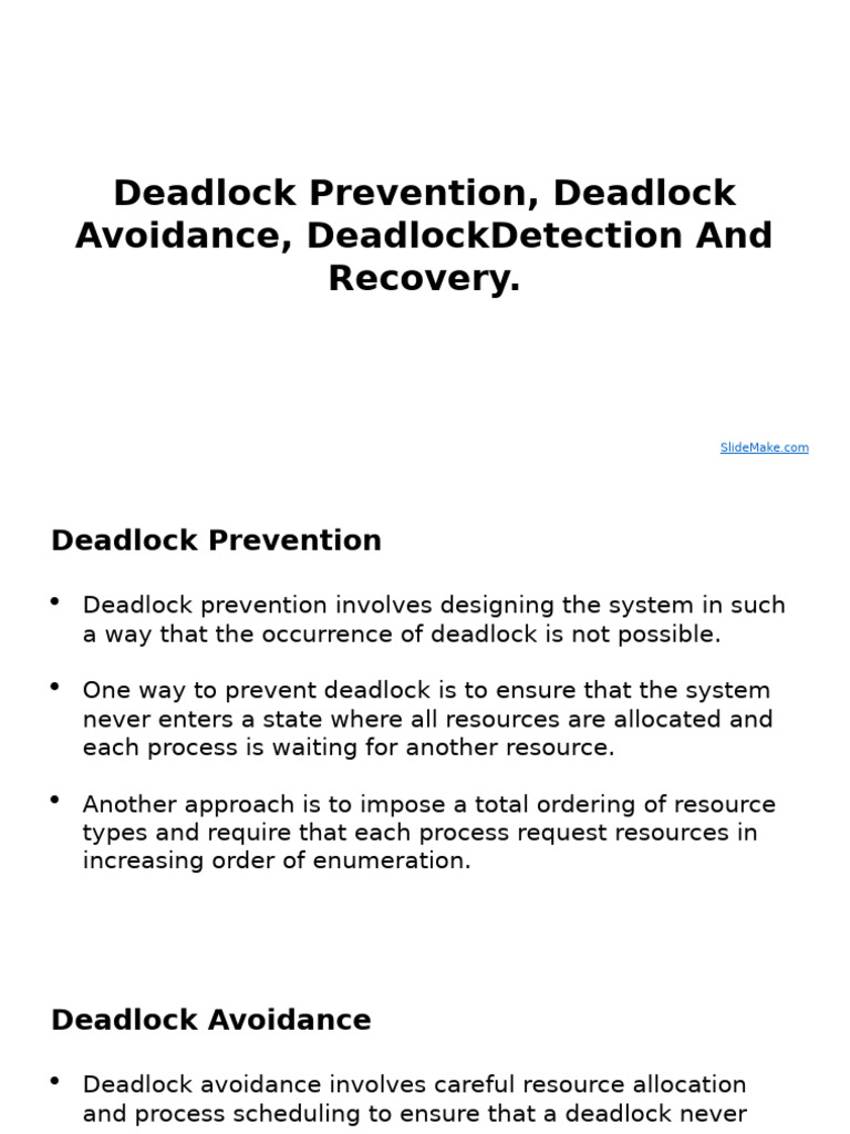 Deadlock Prevention, Deadlock Avoidance, DeadlockDetection and Recovery. | PDF