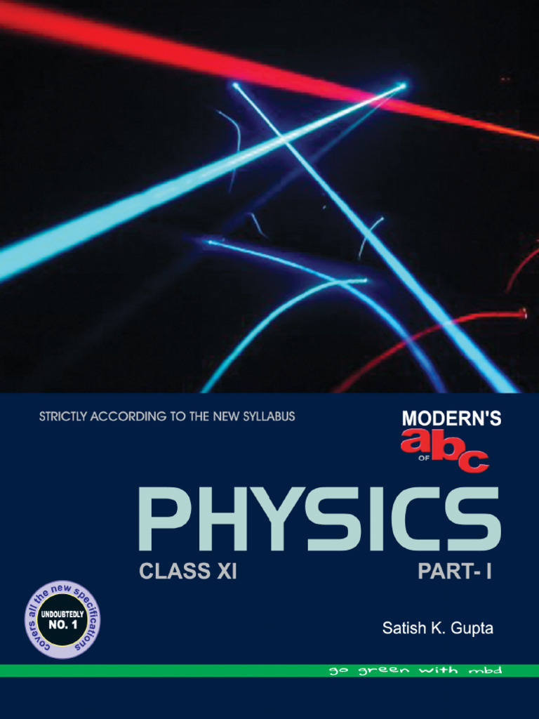 Modern ABC Physics For Class 11 Part I Satish K Gupta | PDF