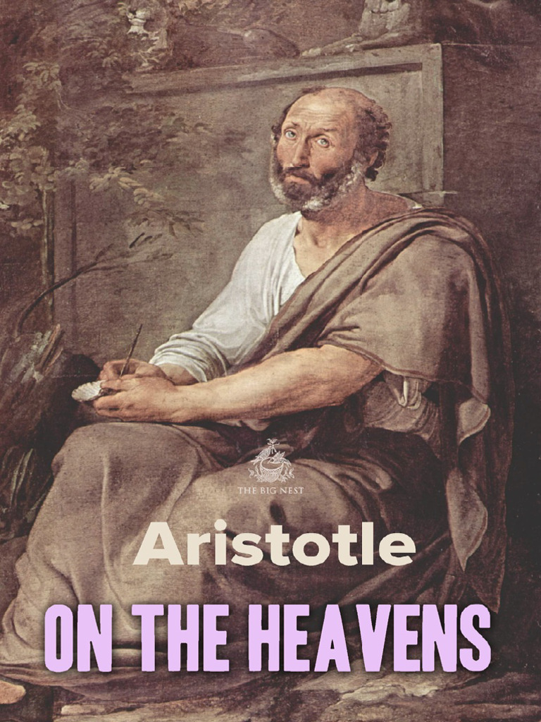 On The Heavens World Classics - Aristotle | PDF | Infinity | Circle