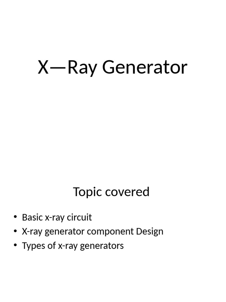 X-Ray Generator | PDF | Rectifier | Power Inverter