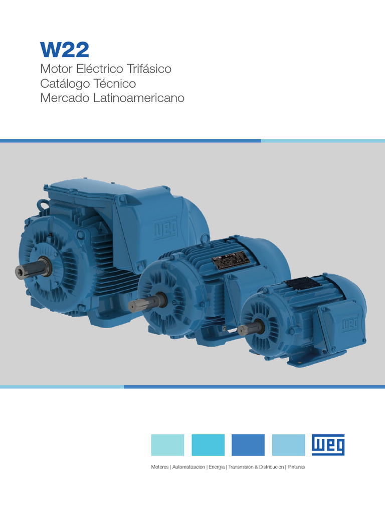 WEG WMO w22 Motor Electrico Trifasico 50024297 Brochure Spanish Web | PDF | Uso eficiente de ...
