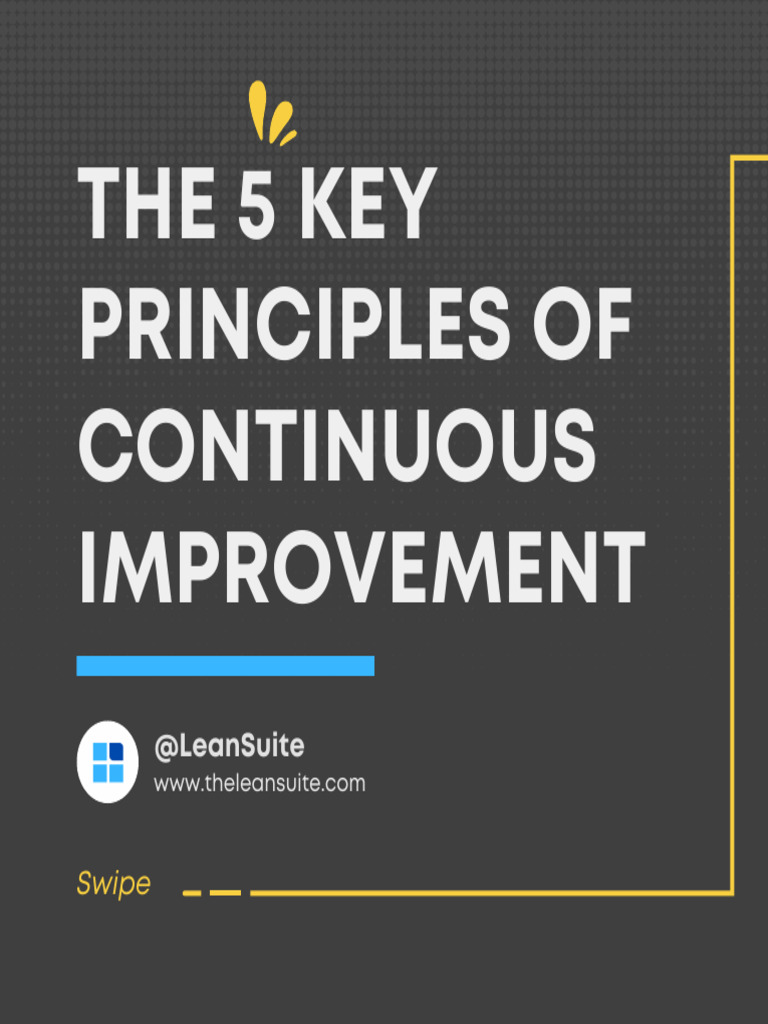 The Key Principles of Continuous Improvement | PDF