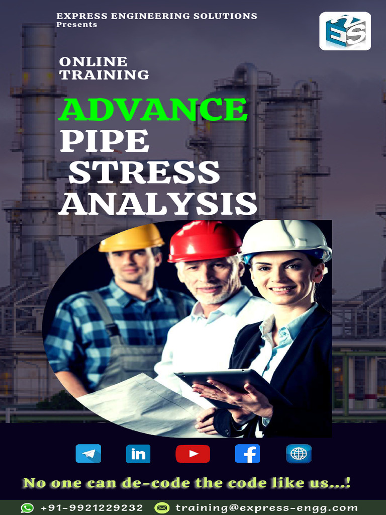 Advance Pipe Stress Analysis | PDF | Stress (Mechanics) | Stress–Strain Analysis