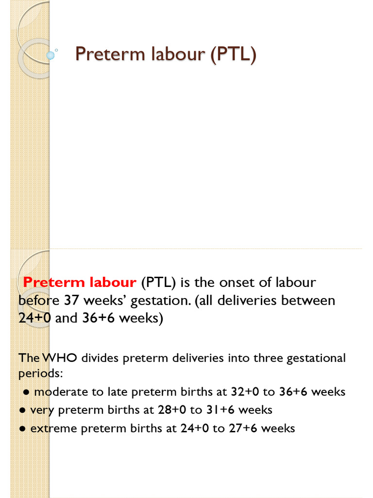Preterm Labour (PTL) - 2slides | PDF | Preterm Birth | Childbirth