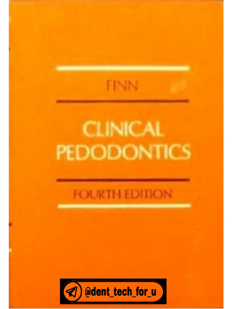 Finn Clinical Pedodontics 4th Ed | PDF