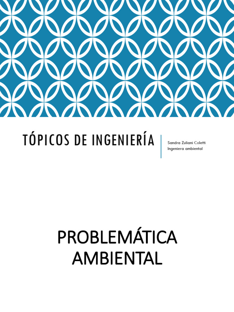 Problematicas Ambientales | PDF | Entorno natural | Contaminación