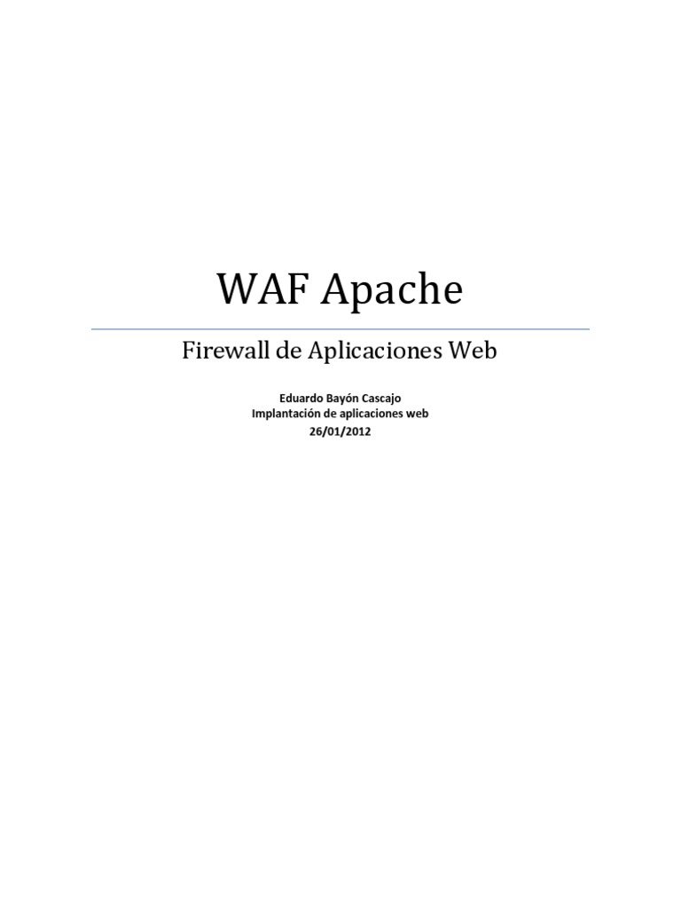 Guía de Instalación de WAF Apache y ModSecurity | PDF | Servidor web | Internet y web