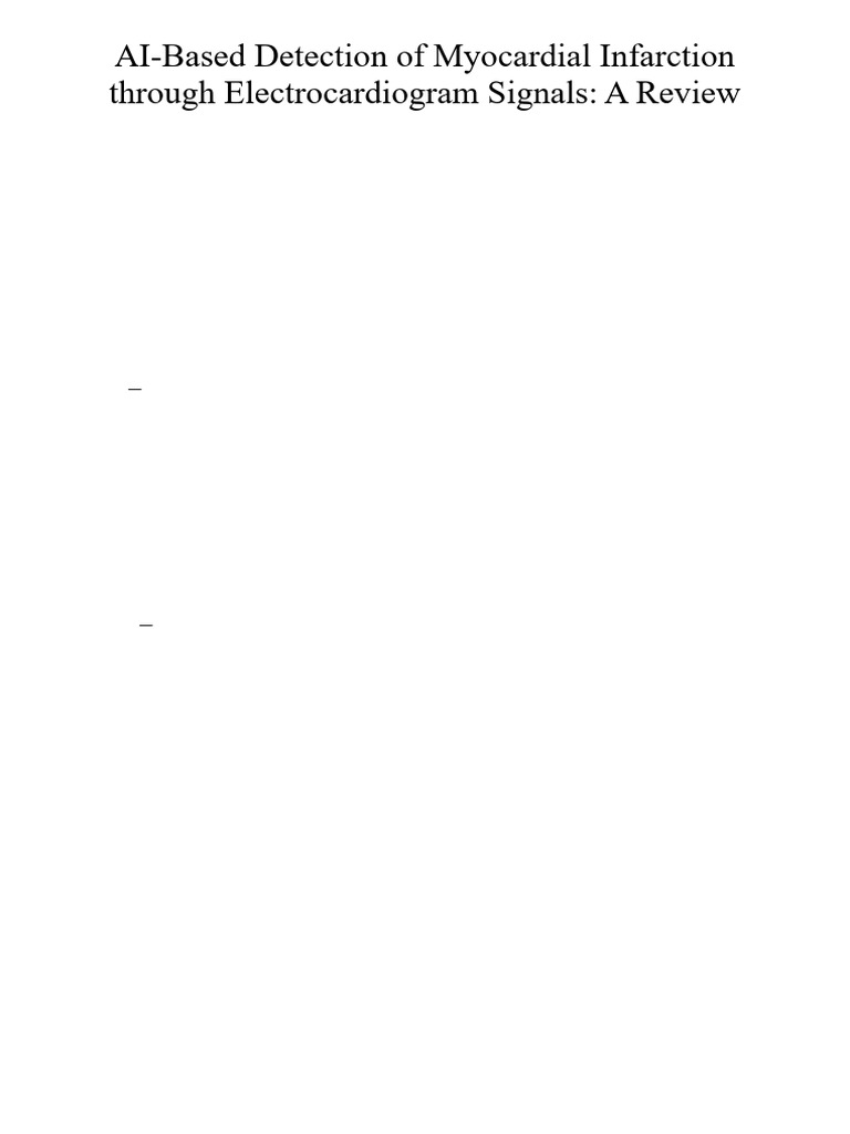 Ai Based Detection Of Myocardial Infarction Through Electrocardiogram Signals A Review Pdf