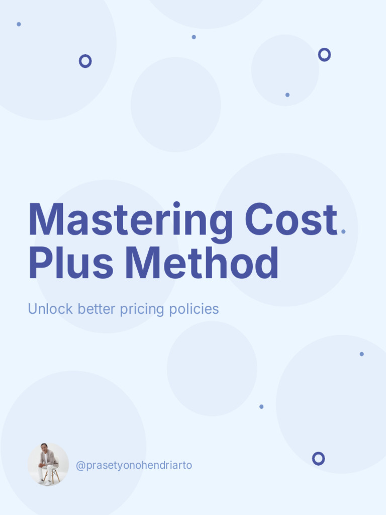 Mastering Cost Plus Method | PDF