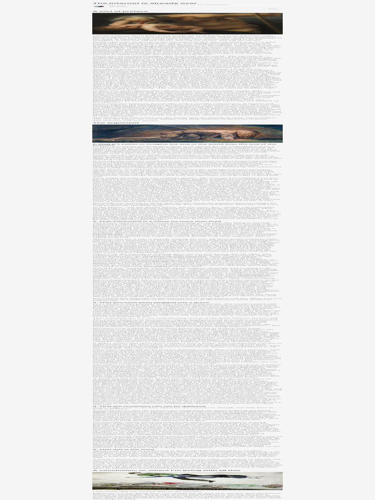 The Internet Is Already Over - by Sam Kriss | PDF | Philosophy | General Fiction