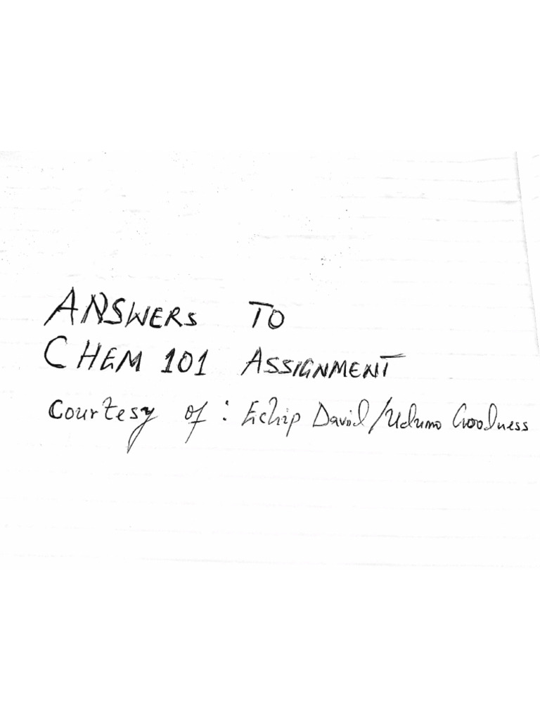 Chem 101 Assignment Answers | PDF