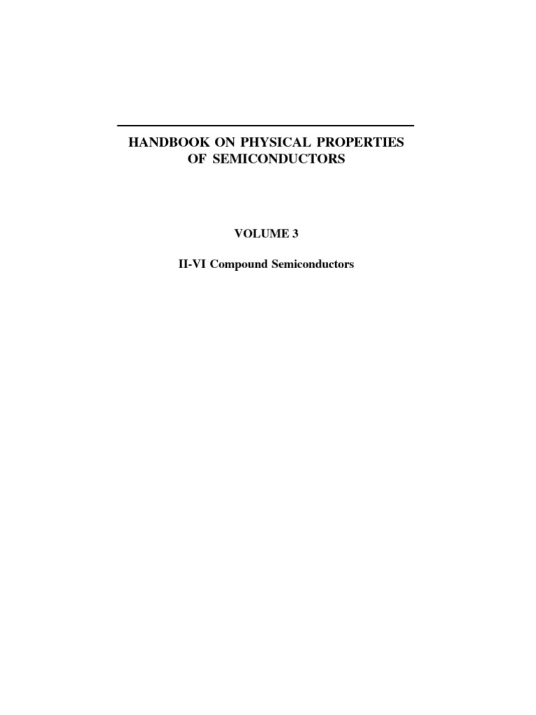 Sadao Adachi (Auth.) Handbook On Physical Properties of Semiconductors - Volume 3 - II-VI ...