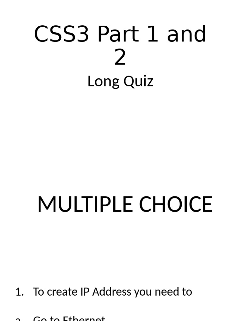 CSS3 Part 1 and 2 LONG qUIZ | PDF