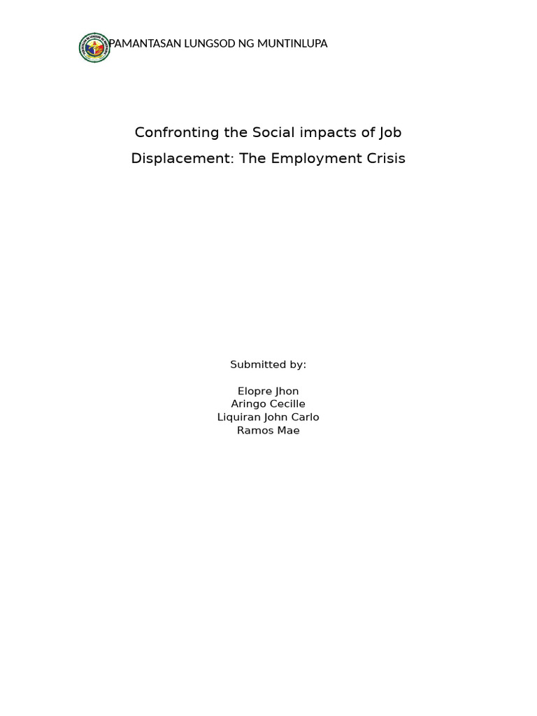 GROUP 5-Confronting The Social Impacts of Job Displacement | PDF ...