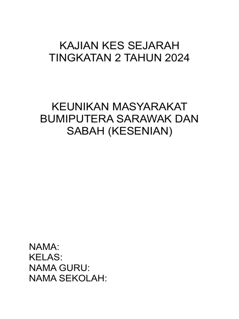 Kajian Kes Sejarah Tingkatan 2 Tahun 2024 | PDF