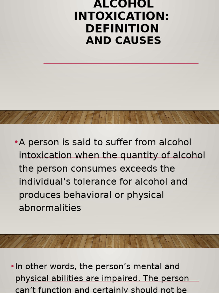 Understanding Alcohol Intoxication Causes | PDF | Alcohol Intoxication | Ethanol