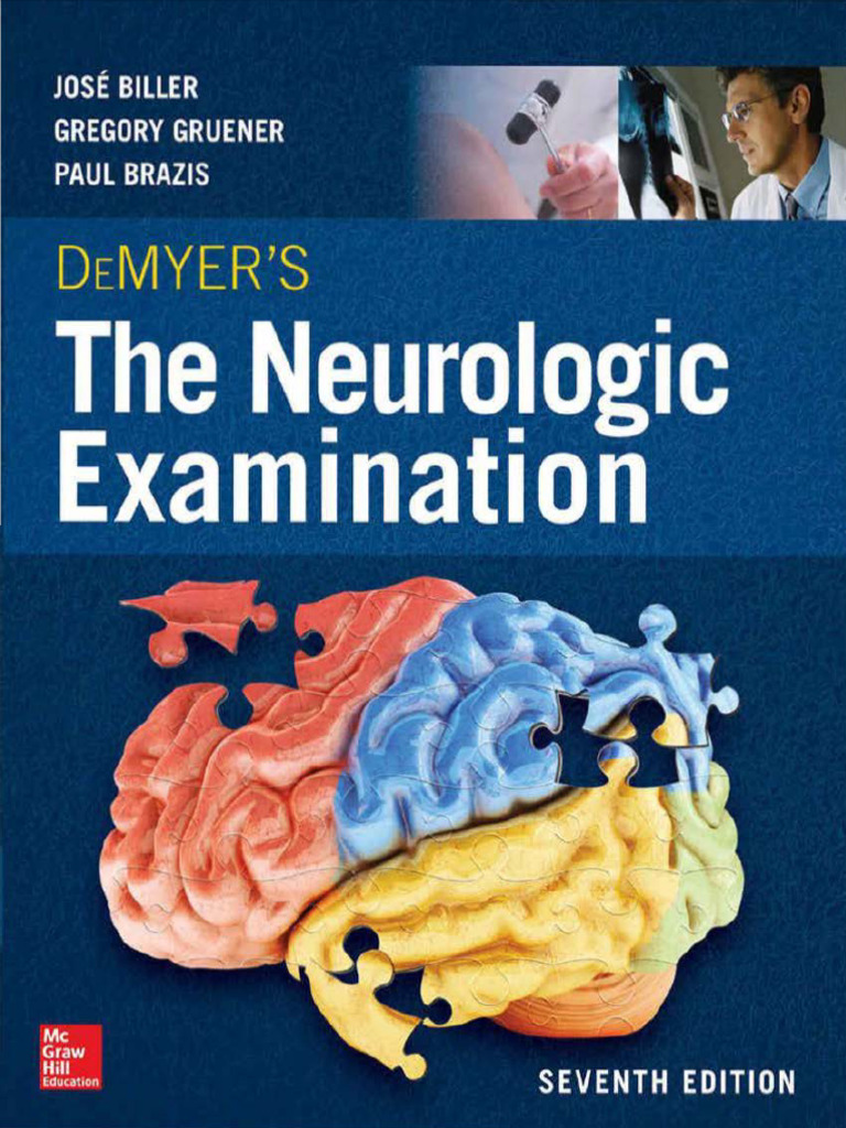 DeMyers The Neurologic Examination A Programmed Text José Biller ...
