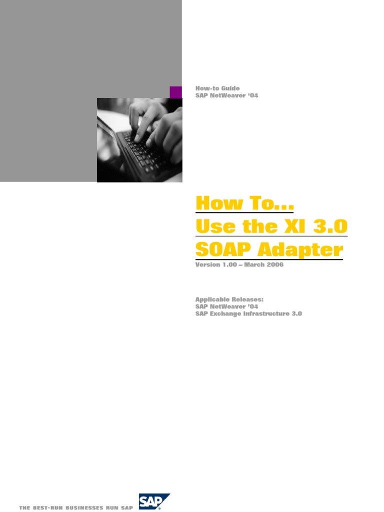 How To Use Xi 3.0 Soap Adapter | PDF | Soap | Web Service