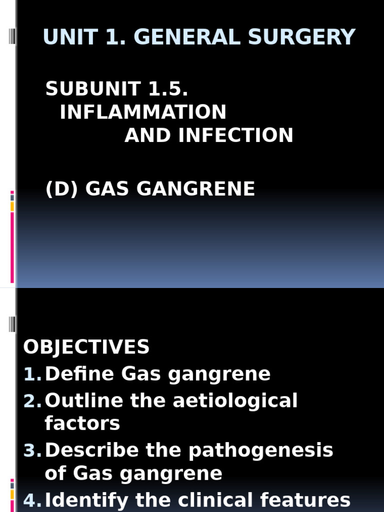 Understanding Gas Gangrene: Causes & Management | PDF