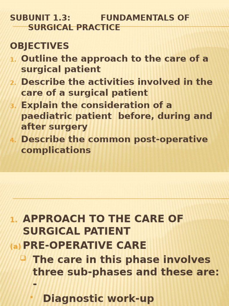 Subunit 1.3 Fundamentals of Surgical Practice | PDF | Surgery | Medical ...