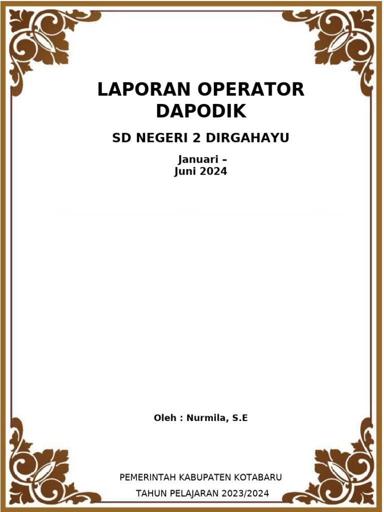 Laporan Operator Dapodik Ekin Pmm Pdf Karier Perkembangan Bisnis