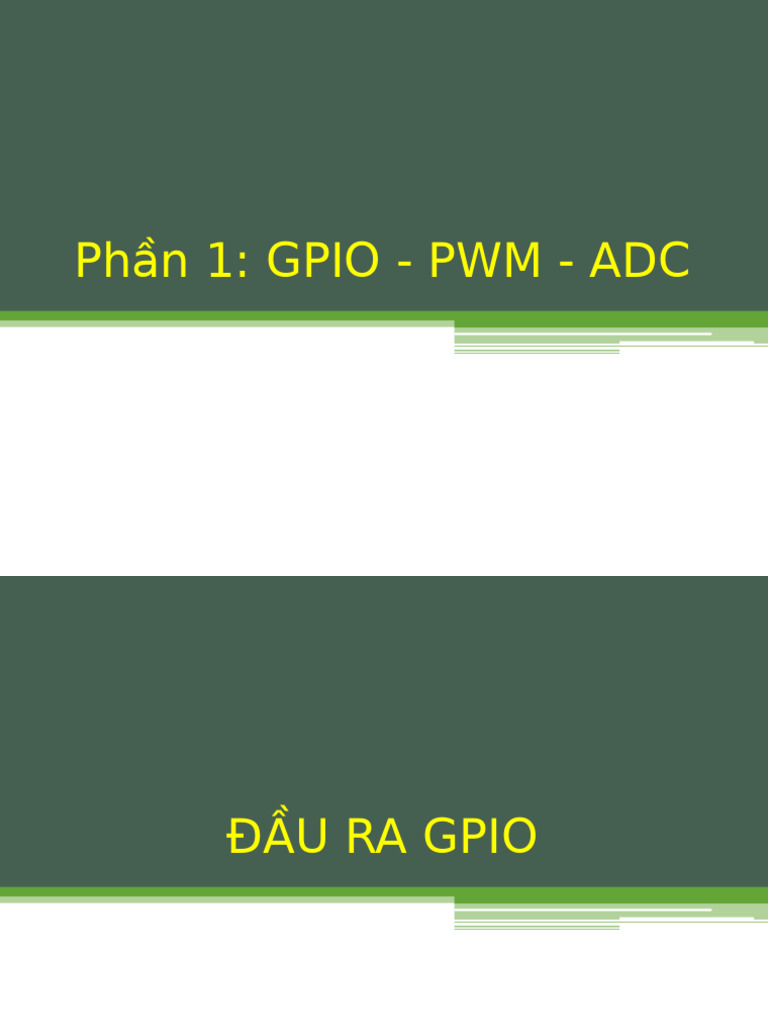 (MCU) Section 1 - GPIO - PWM - ADC | PDF