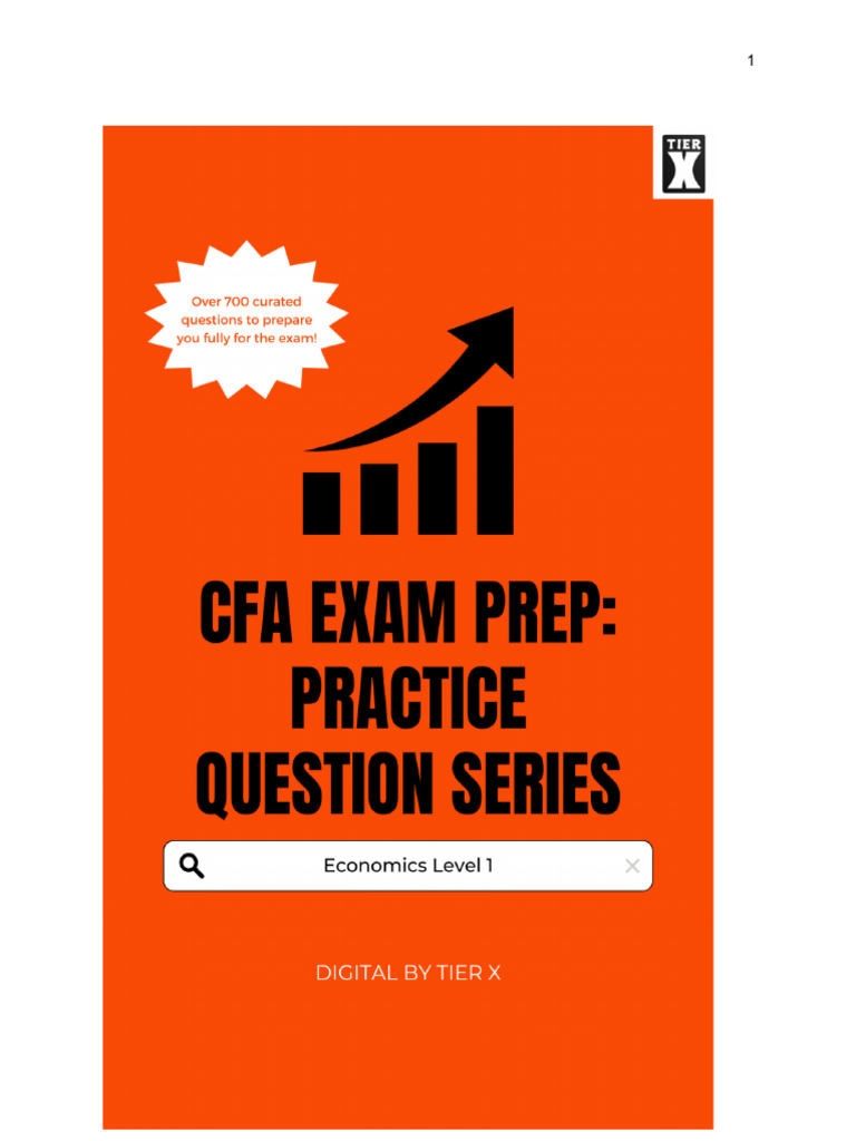CFA Exam Prep - Economics Question Bank (Level 1) | PDF | Oligopoly ...