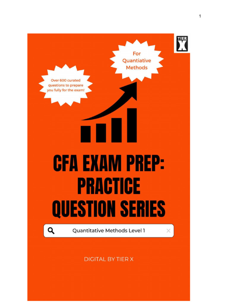 CFA Exam Prep - Quantitative Methods Question Bank (Level 1) | PDF ...