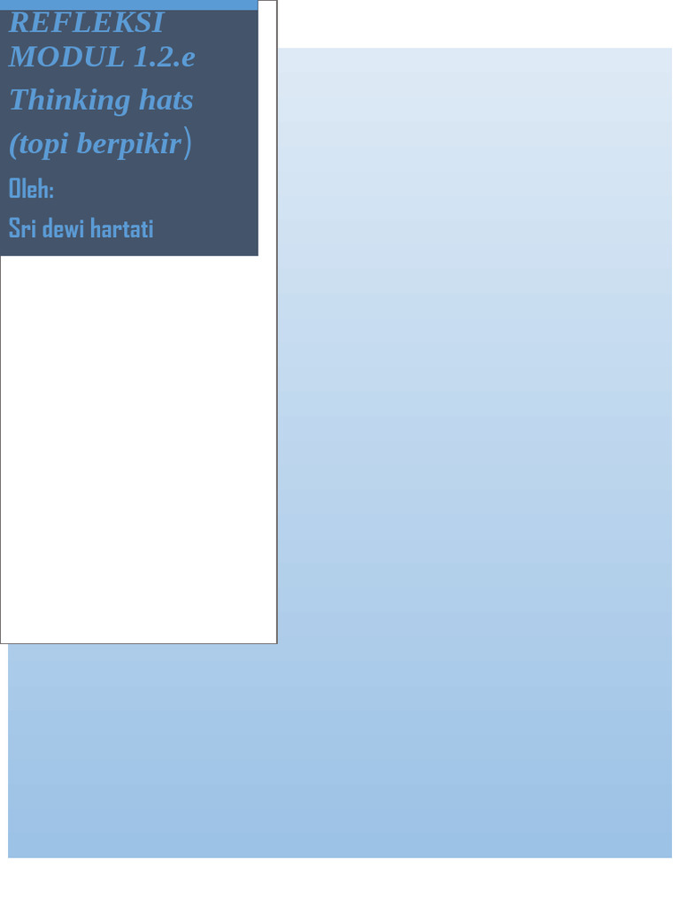 Refleksi Metode Topi Berpikir | PDF | Pengembangan Diri