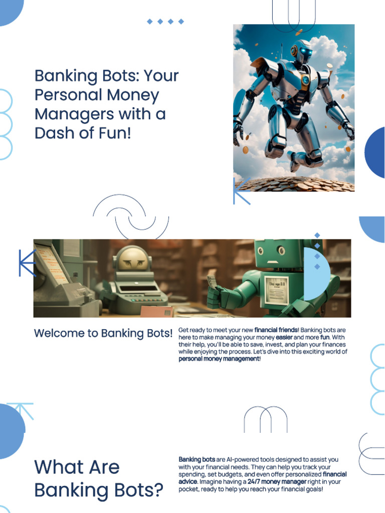 Slidesgo Banking Bots Your Personal Money Managers With A Dash of Fun 20241118014655onkc | PDF