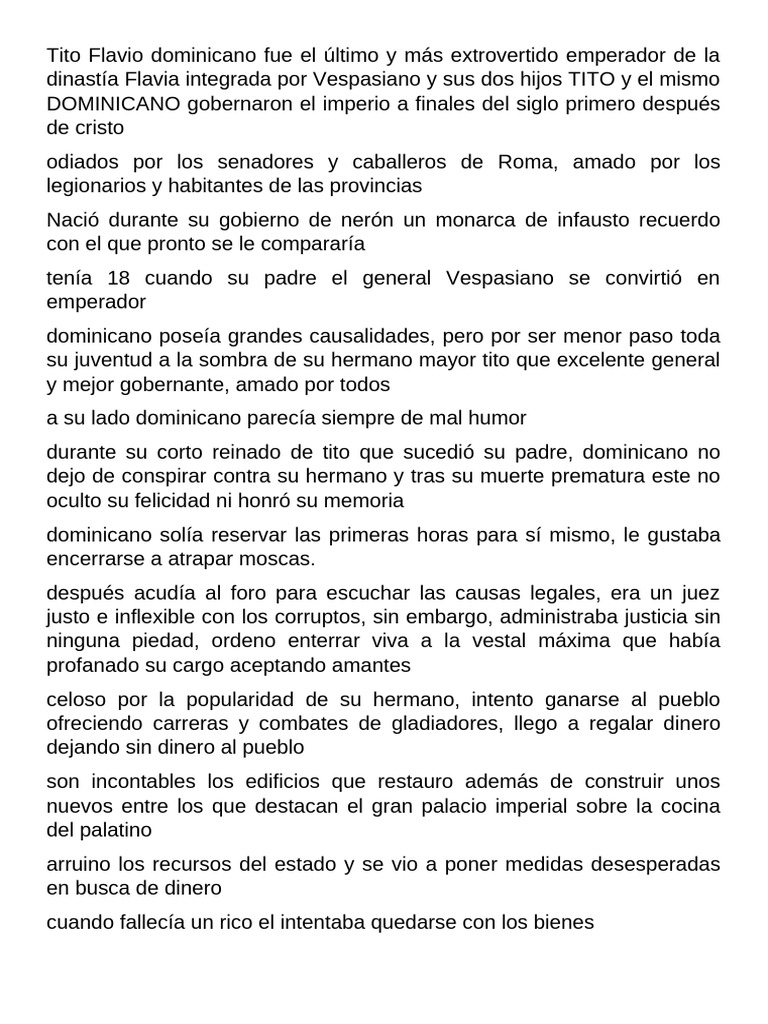 Tito Flavio dominicano fue el último y más extrovertido emperador de la ...