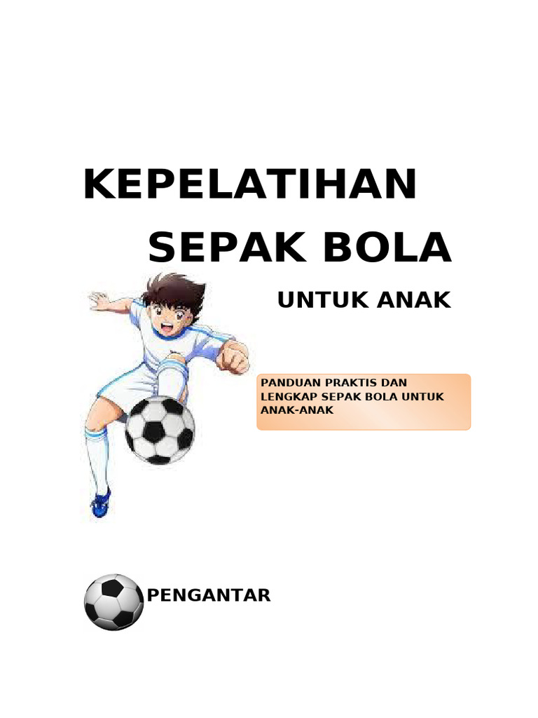 Buku-Kepelatihan Sepak Bola Untuk Anak | PDF | Karier & Perkembangan | Pengembangan Diri