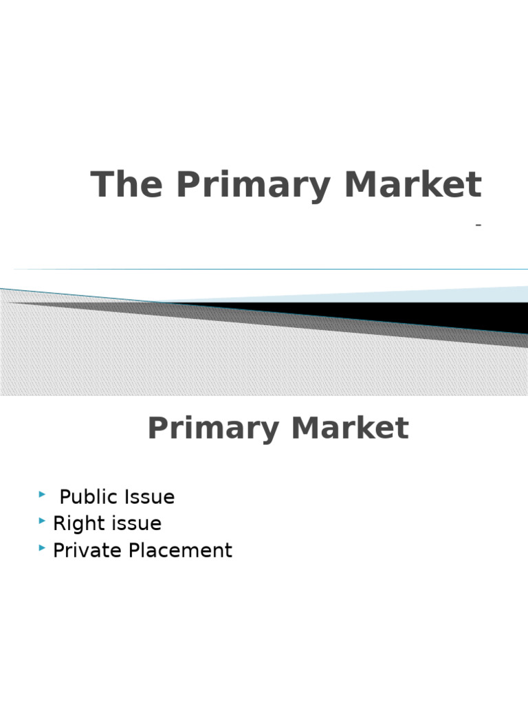 The Primary Market | PDF | Securities (Finance) | Bond Market