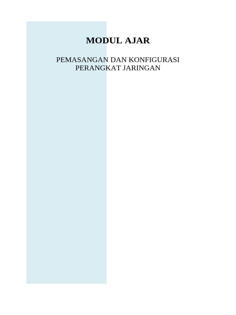 Modul Ajar - Pemasangan Dan Konfigurasi Perangkat Jaringan | PDF Modul Ajar - Pemasangan Dan Konfigurasi Perangkat Jaringan | PDF