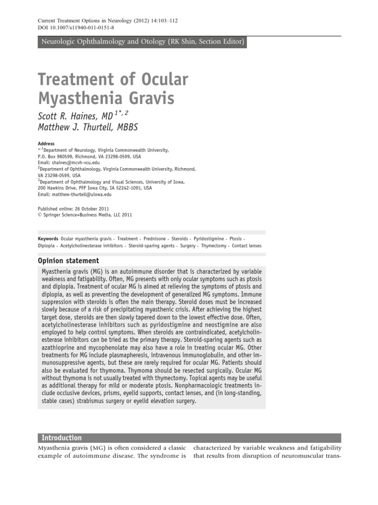 Treatment of Ocular Myasthenia Gravis: Scott R. Haines, MD Matthew J ...