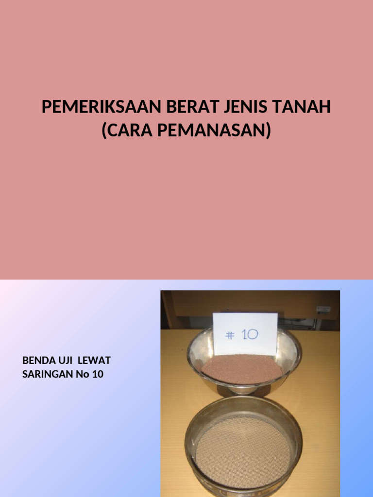 Pemeriksaan Berat Jenis Tanah | PDF | Griya & Taman