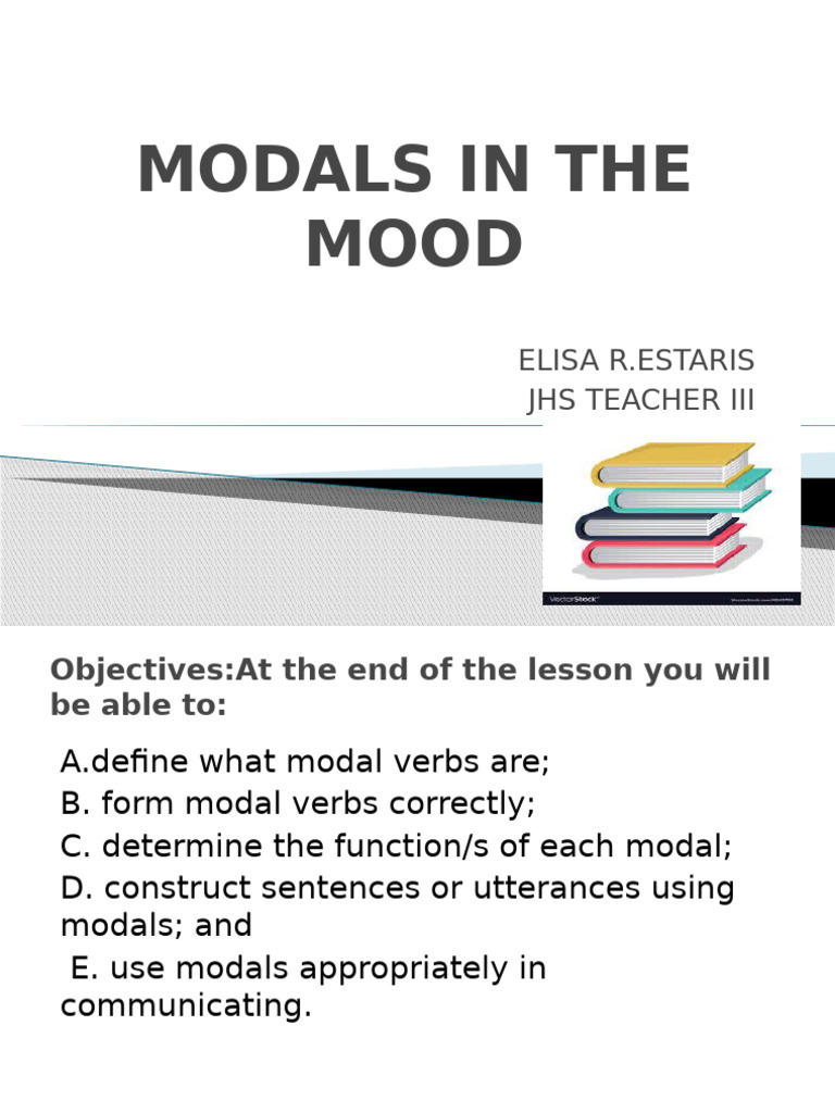 Presentation Q1 Module3 Modals in The Mood | PDF