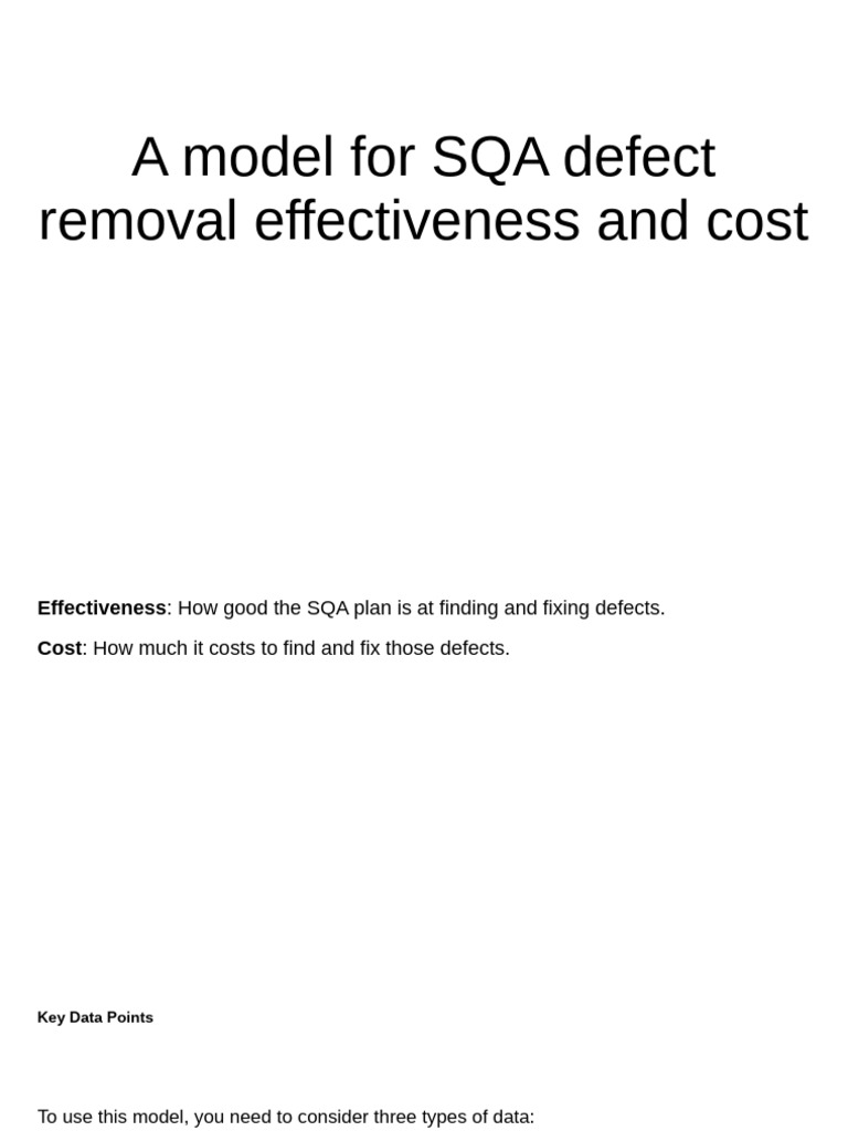 A Model For SQA Defect Removal Effectiveness and Cost | PDF | Quality ...