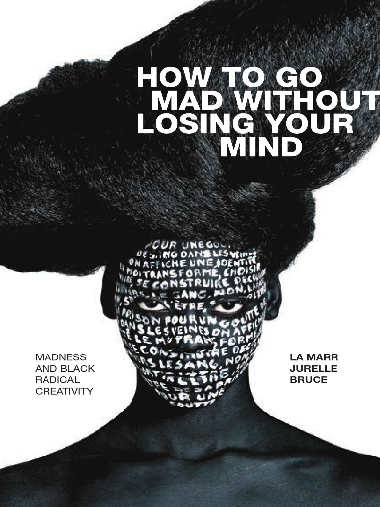 How To Go Mad Without Losing Your Mind M | PDF | Mental Disorder ...