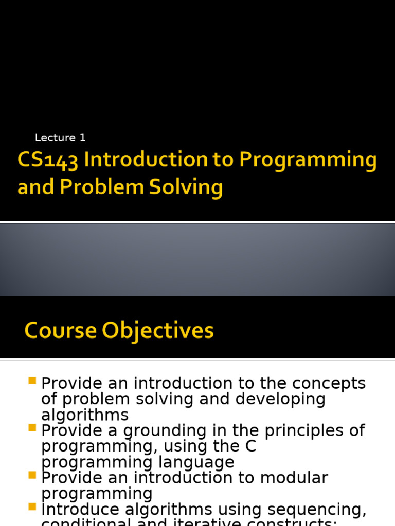 4 14755 CS143 20172018 1 2 1 CS143 Lecture 1 | PDF | Computer Program | Programming