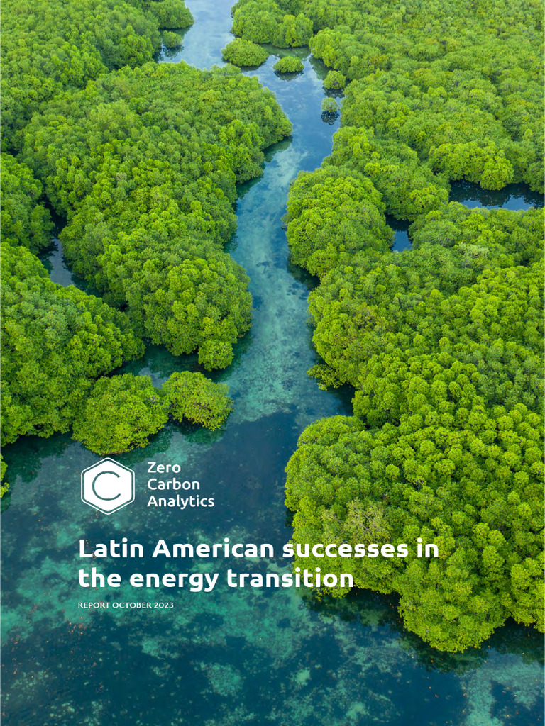 23 10 - Latin American Successes in The Energy Transition - Zca | PDF ...