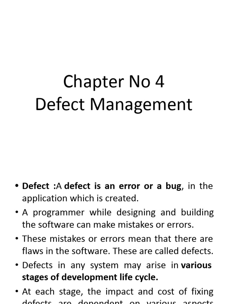 Chapter 4 Defect-Management | PDF | Software Bug | Software Testing