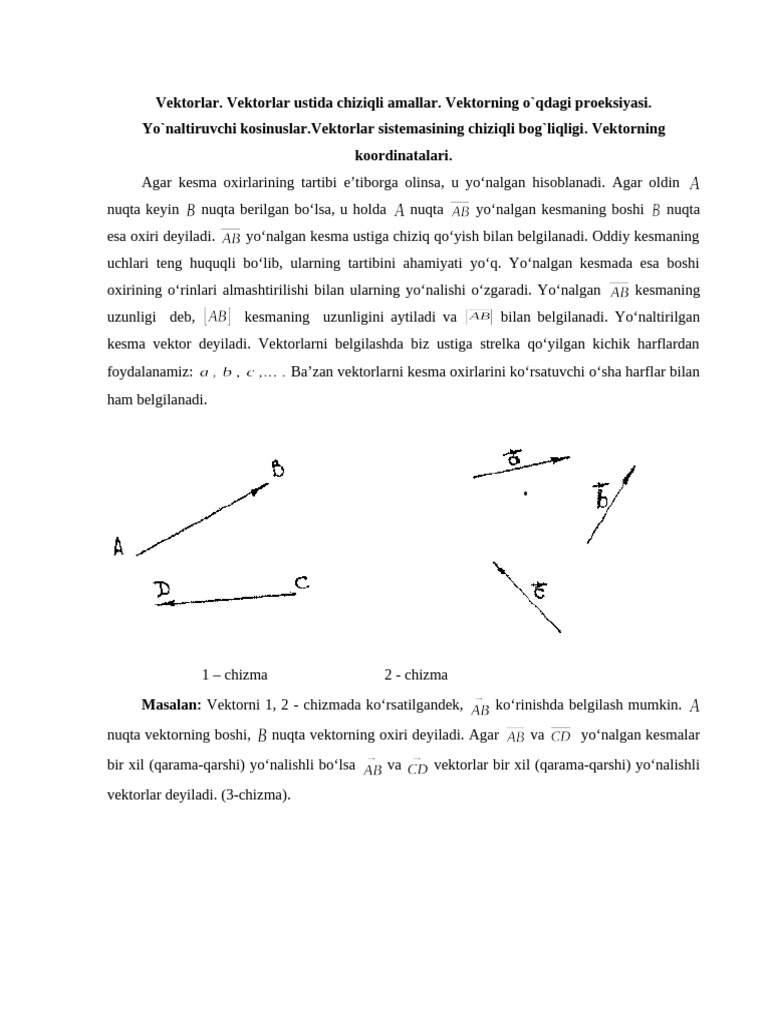 Vеktоrlar. Vektorlar ustida chiziqli amallar. Vеktоrning o'qdagi prоеksiyasi. Yo'naltiruvchi ...