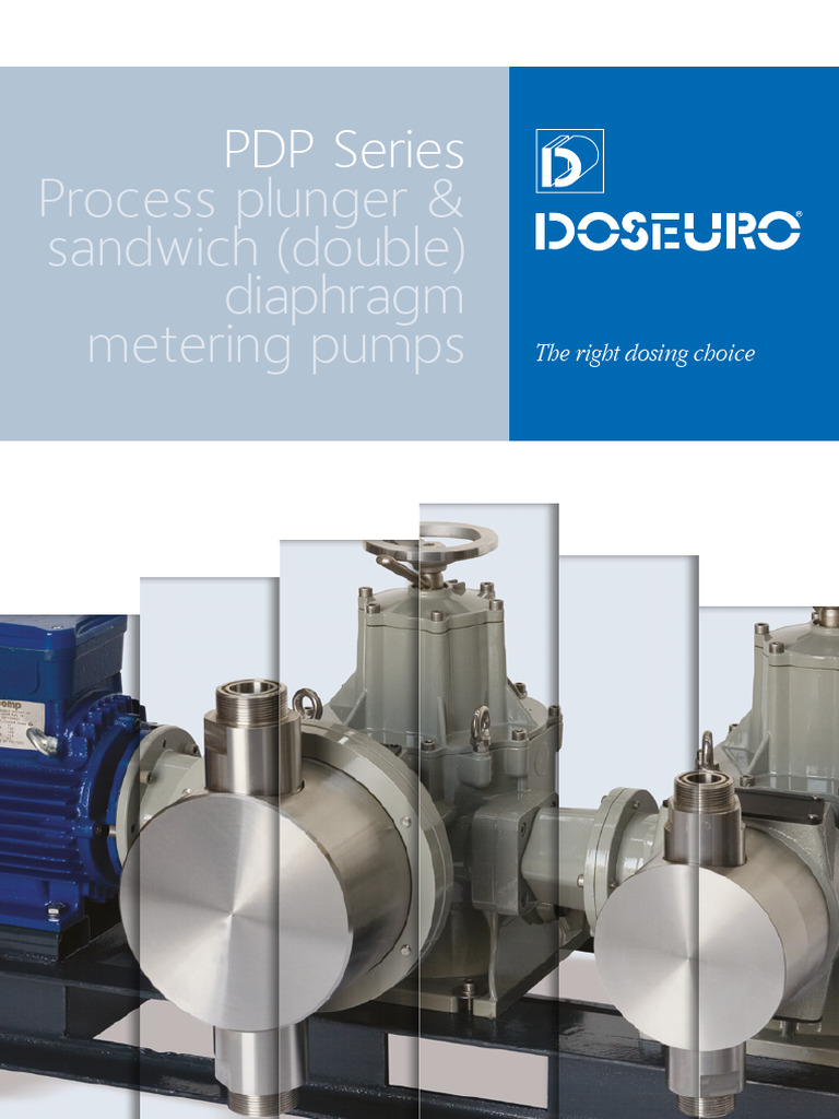 PDP Series: Process Plunger & Sandwich (Double) Diaphragm Metering ...