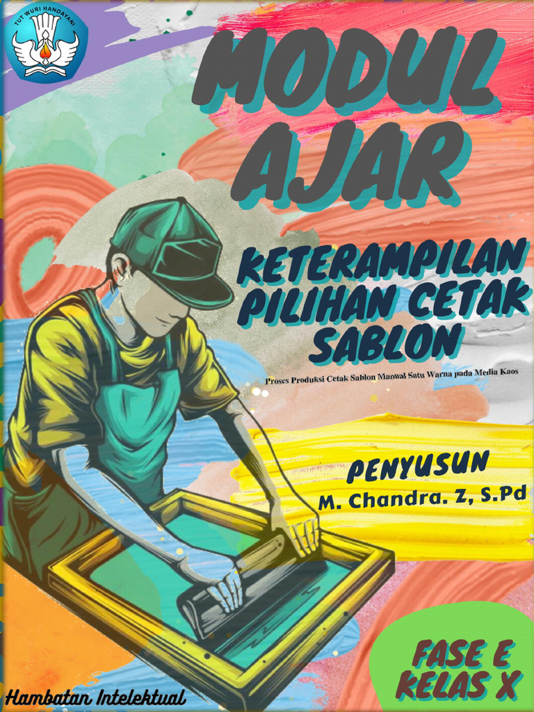 Modul Ajar Keterampilan Cetak Sablon - Proses Produksi Cetak Sablon ...