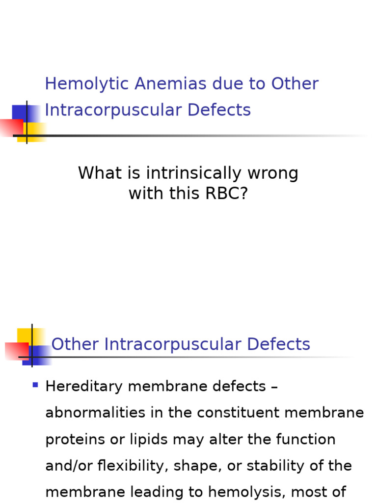 Lecture 24-25 Intracorpuscular RBC Defects | PDF | Medical Specialties ...