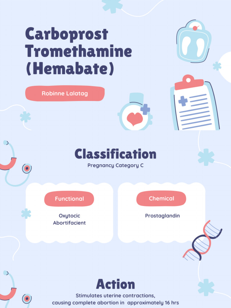 Carboprost Tromethamine (Hemabate) | PDF