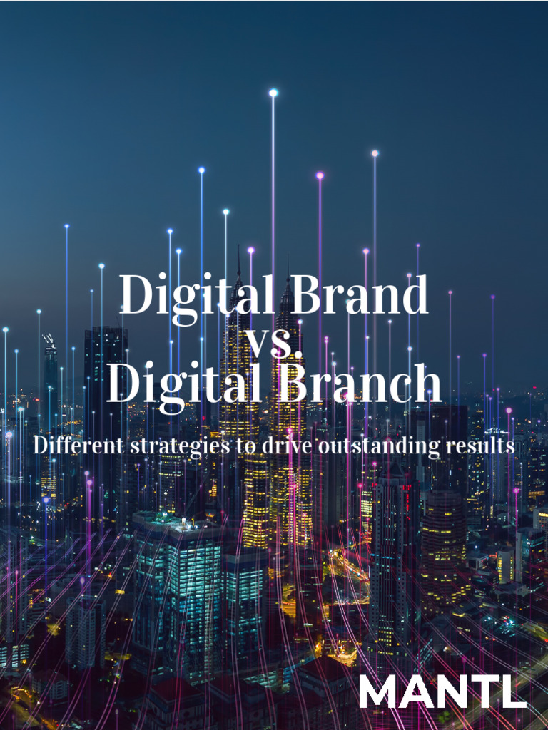 Digital Bank or Digital Branch | PDF | Banks | Brand