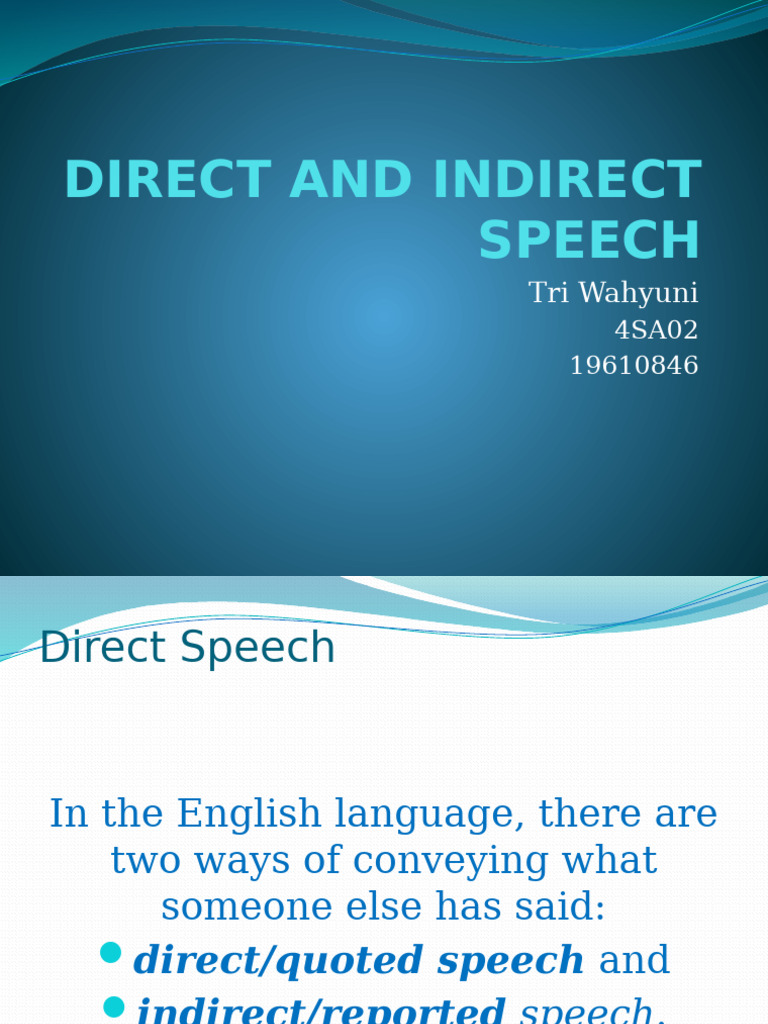 Direct vs Indirect Speech Explained | PDF | Question | Grammatical Tense